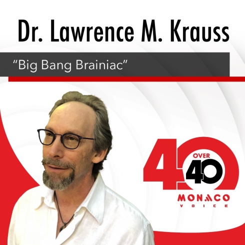 Dr. Lawrence M. Krauss - Monaco Voice